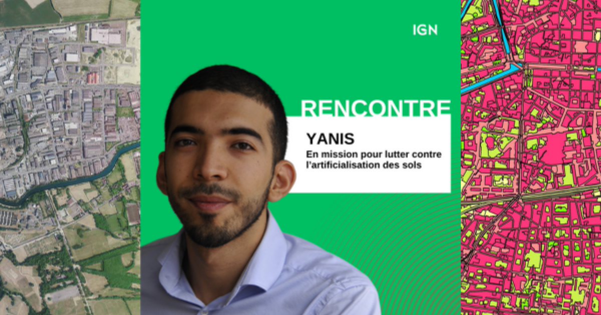 Yanis Hamimi, entre ciel et terre - Institut - IGN